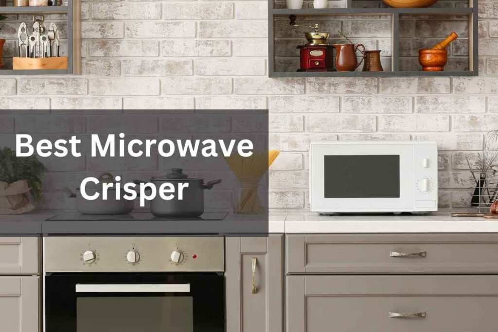 The 8 Best Microwave Crispers