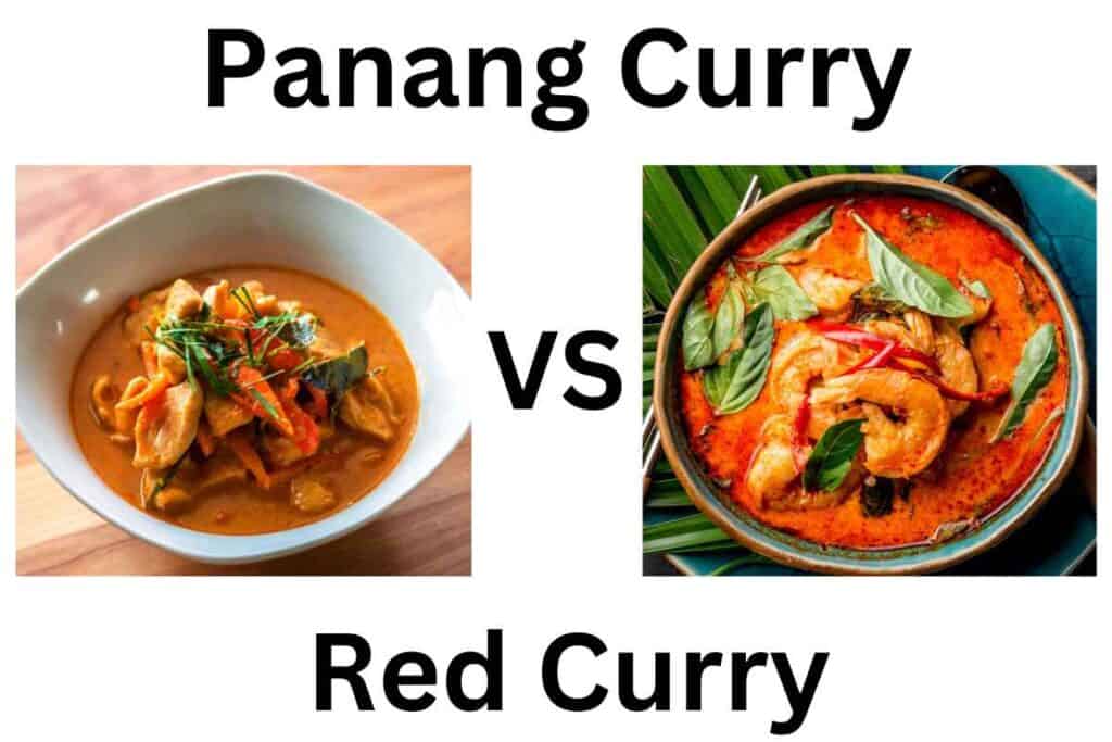 Panang Curry vs Red Curry: 4 Differences You Need To Know