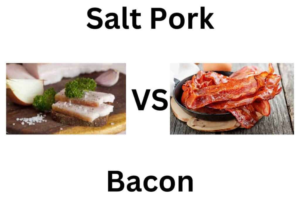 Salt Pork vs Bacon: The 7 Differences You Need To Know